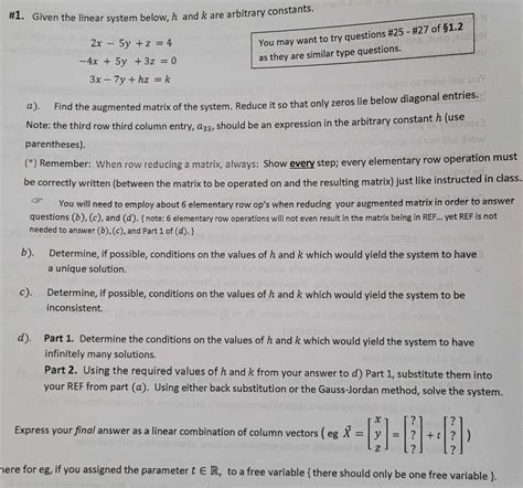 Solved 1 Given The Linear System Below H And K Are