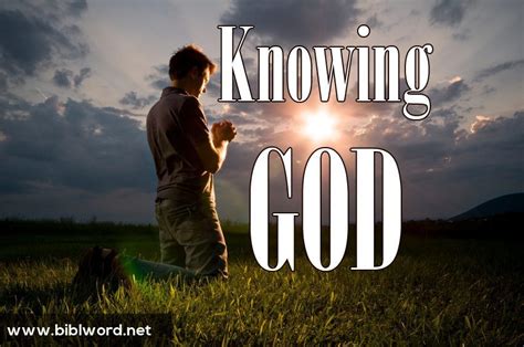 Knowing God Biblword Net