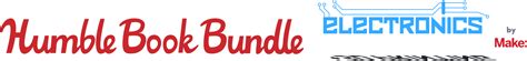 Humble Book Bundle Electronics 3d Printing By Make