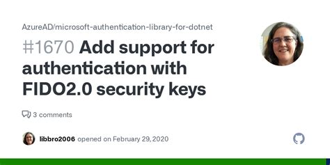 Add Support For Authentication With Fido20 Security Keys · Issue 1670 · Azureadmicrosoft