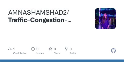 Github Amnashamshad2traffic Congestion Prediction