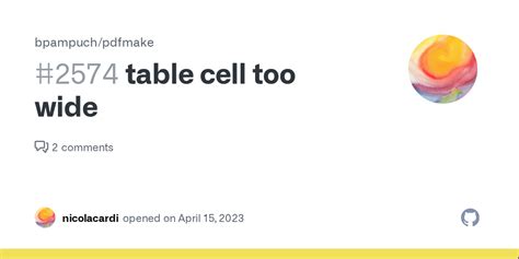 Table Cell Too Wide · Issue 2574 · Bpampuchpdfmake · Github