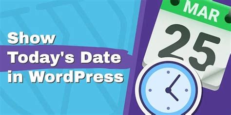 hướng dẫn wordpress date variable biến ngày wordpress wordpress