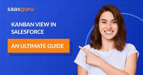 Kanban View In Salesforce A Complete Guide