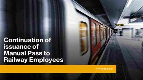 Manual Pass To Railway Employees