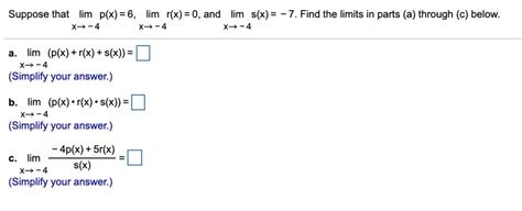 Solved Suppose That Lim P X Lim R X And Lim S X Chegg Com