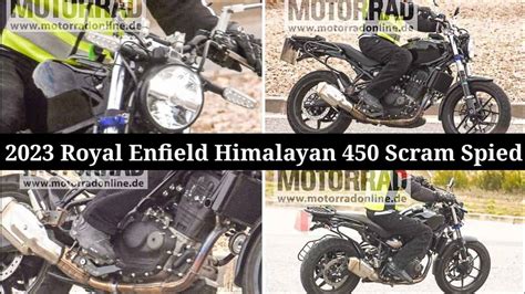 Himalayan 450 Royal Enfield Himalayan 450 Scram 450 Royal Enfield