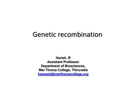 Genetic Recombinationpptx