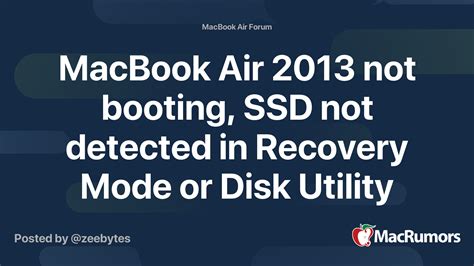 Macbook Air 2013 Not Booting Ssd Not Detected In Recovery Mode Or Disk