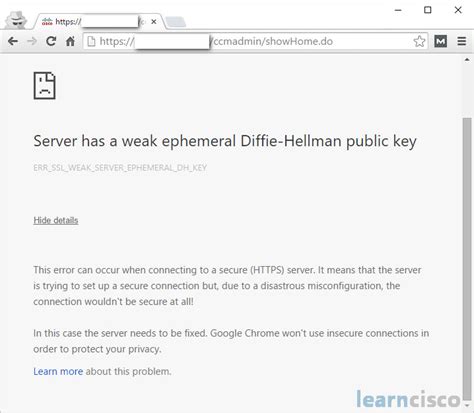 Server Has A Weak Ephemeral Diffie Hellman Public Key Learncisco Net