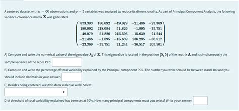 Solved A Centered Dataset With N 60n 60 Observations And Chegg Com