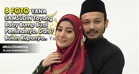 HOT 8 FOTO YANA SAMSUDIN Tayang Baby Bump Buat Peminatnya Dah 7 Bulan Rupanya