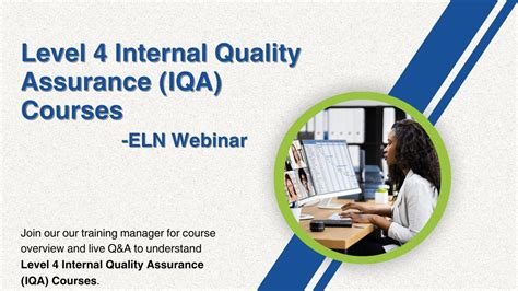 Level 4 Internal Quality Assurance Iqa Courses Eln Webinar Youtube Level 4 Internal Quality Assurance Iqa Courses Eln Webinar Youtube