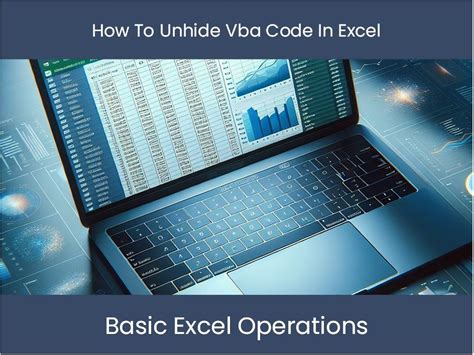 Excel Tutorial How To Unhide Vba Code In Excel