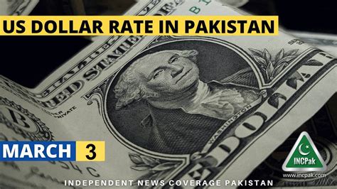 Usd To Pkr Dollar Rate In Pakistan Today 3 March 2023