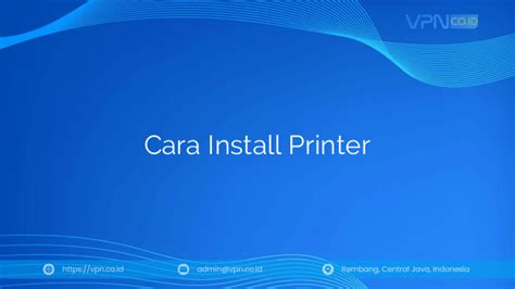 Cara Install Printer Id