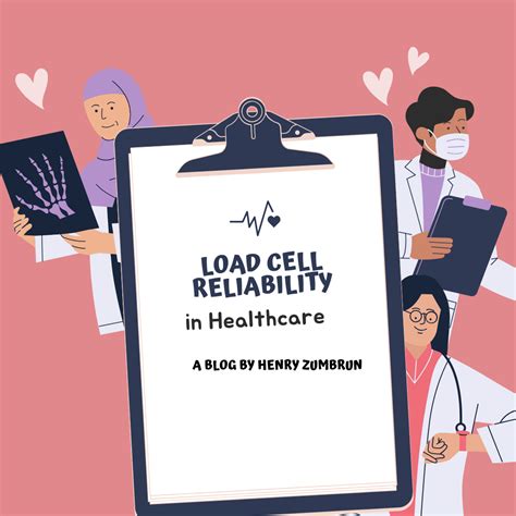 Load Cell Reliability And Force Measurement In Healthcare Morehouse