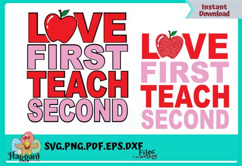 Love First Teach Second Svg Design Graphic By Haggard Hen Designs · Creative Fabrica