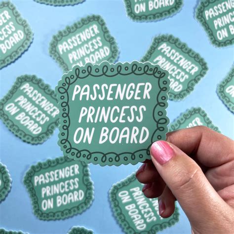 Passenger Princess Sticker And Here We Are