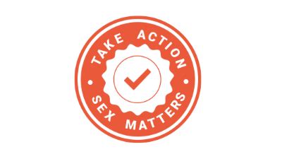 Take Action Sex Matters