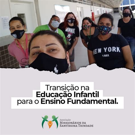 Transição Na Educação Infantil Para O Ensino Fundamental Santissima