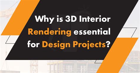 Why Is D Interior Rendering Essential For Design Projects Tesla CAD AU