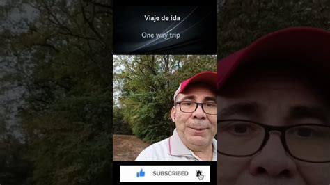 viaje ida y vuelta en ingles actualizado enero 2025