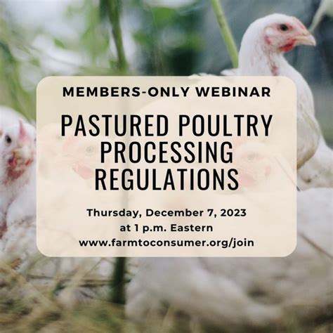 Members Only Webinar Pastured Poultry Processing Regulations Farm To