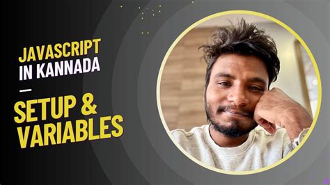 java script full course in kannada setup and variables kannada