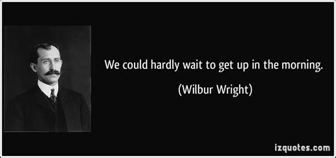 Wilbur Wright Famous Quotes Quotesgram
