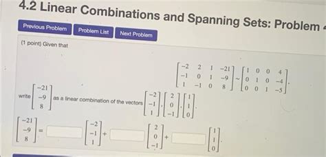 Solved 42 Linear Combinations And Spanning Sets Problem 1