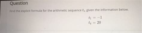Solved Question Find The Explicit Formula For The Arithmetic