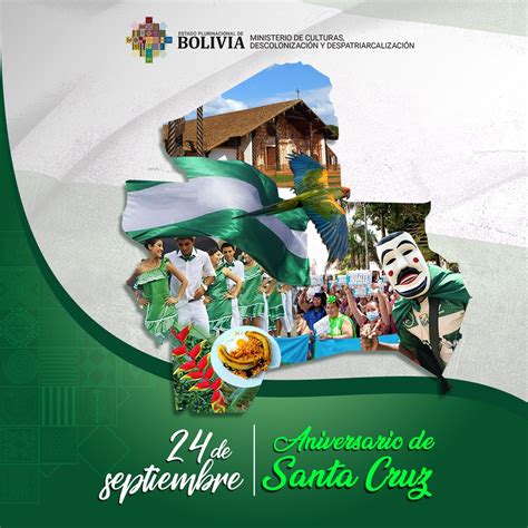 Felicidades Santa Cruz El Ministerio de Culturas Descolonización y