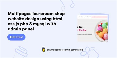 Multipages Ice Cream Shop Website Design Using Html Css Js Php And Mysql