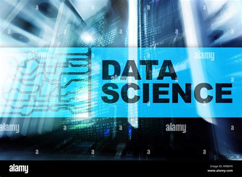 Data Science Business Internet And Technology Concept On Server Room