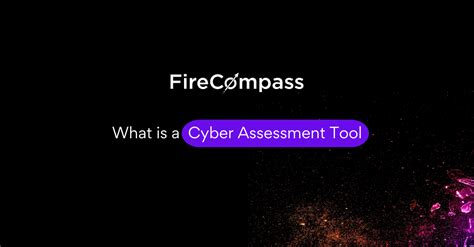 What Is A Cyber Assessment Tool