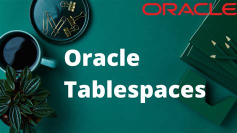 Tablespaces In Oracle Database Tablespaces Script Learnomate Technologies