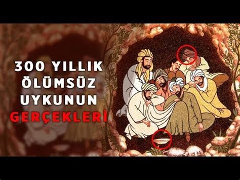 Yıllık Ölümsüz Uykunun Hikayesi Yedi Uyurlar Ashâb ı Kehf YouTube