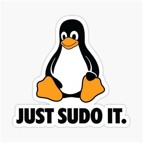 Linux Just Sudo It Sticker For Sale By Thecomicslams Redbubble