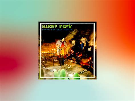 Lalbum Oubli Under The Blue Marlin De Naked Prey Tsugi
