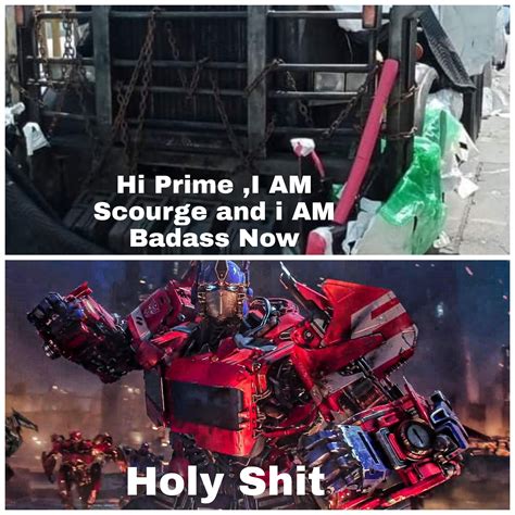 First Time That Prime Will Have Fear Of Scourge R Transformemes