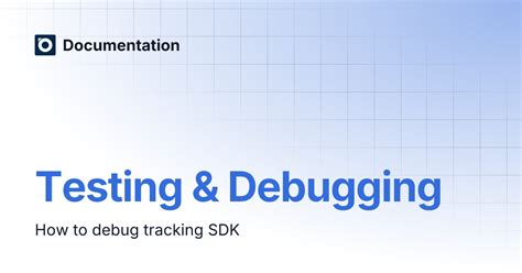 Testing And Debugging Documentation