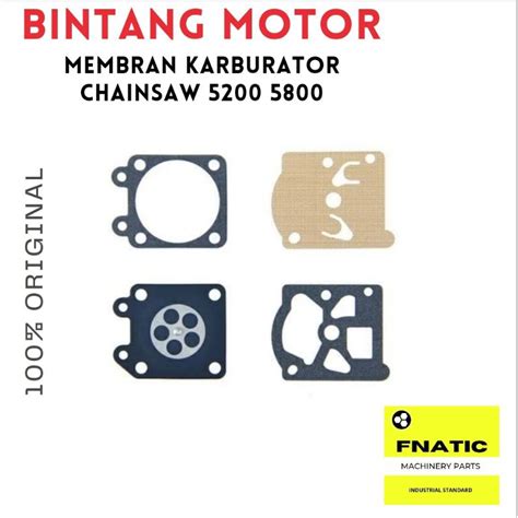 Jual Membran Karburator Chainsaw 5200 5800 Fnatic Shopee Indonesia
