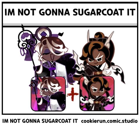 Im Not Gonna Sugarcoat It Comic Studio