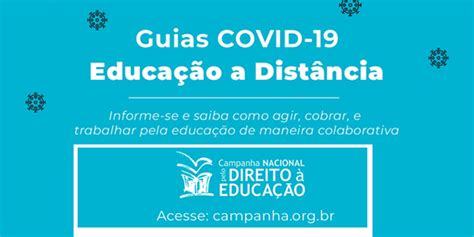 Guias da Campanha Nacional pelo Direito à Educação informam sobre EaD e educação na quarentena
