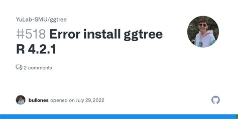 Error Install Ggtree R 421 · Issue 518 · Yulab Smuggtree · Github