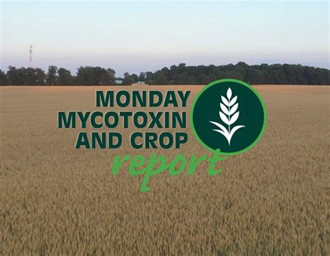 Neogen Corporation On Linkedin Monday Mycotoxin And Crop Report For March 25 2024