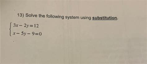 Solved Solve The Following System Using