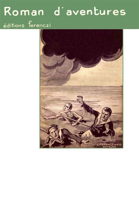 Le Roman Daventures Aux éditions Ferenczi Le Blog De Papy Dulaut