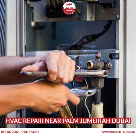 Hvac Repair Near Palm Jumeirah Dubai 0581873003 Dubai Repairs 247
